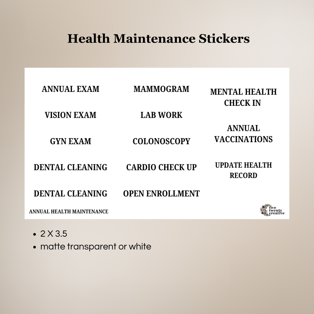 Annual Health Maintenance Stickers – Five Twenty Creative